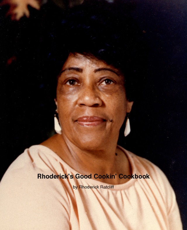 Rhoderick's Family Cookbook